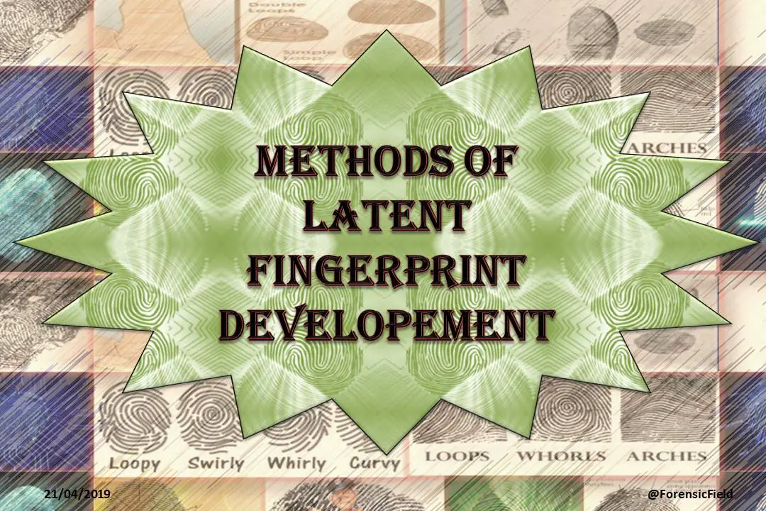 Methods Of Latent Fingerprint Developement - Forensic's blog