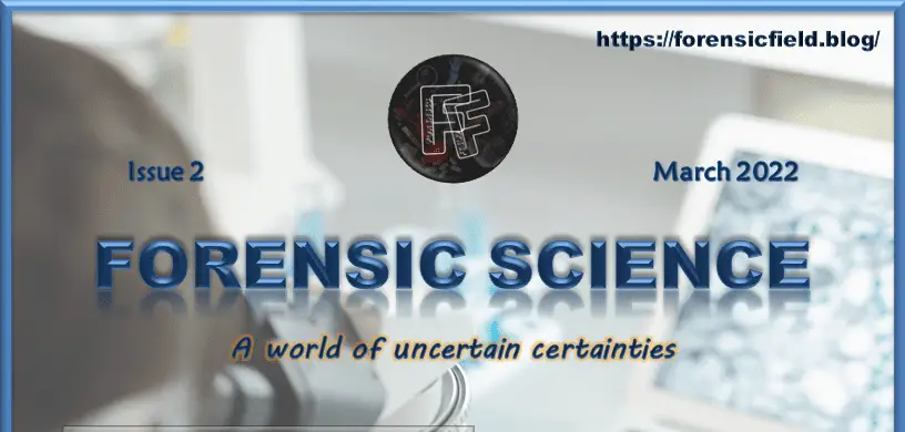 E-Magazine of Forensic Science (March 2022) - Forensic's blog