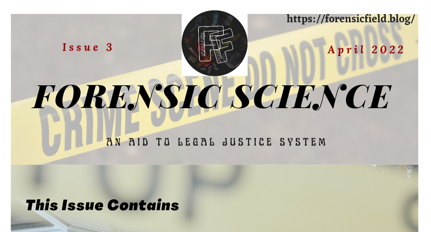 E-Magazine of Forensic Science (April 2022) - Forensic's blog