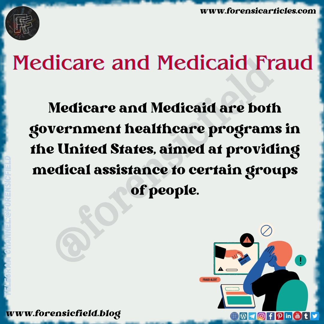 Forensic Approaches to Medicare and Medicaid Fraud: Strategies for ...
